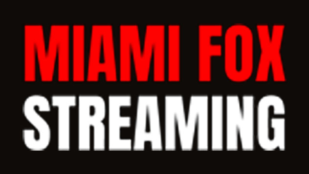 Miami Fox Streaming